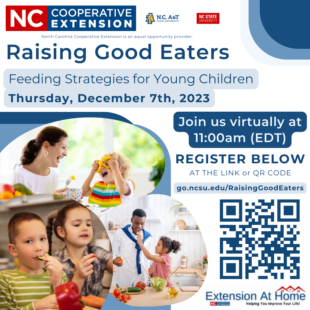 Raising Good Eaters (Virtual Program) | N.C. Cooperative Extension